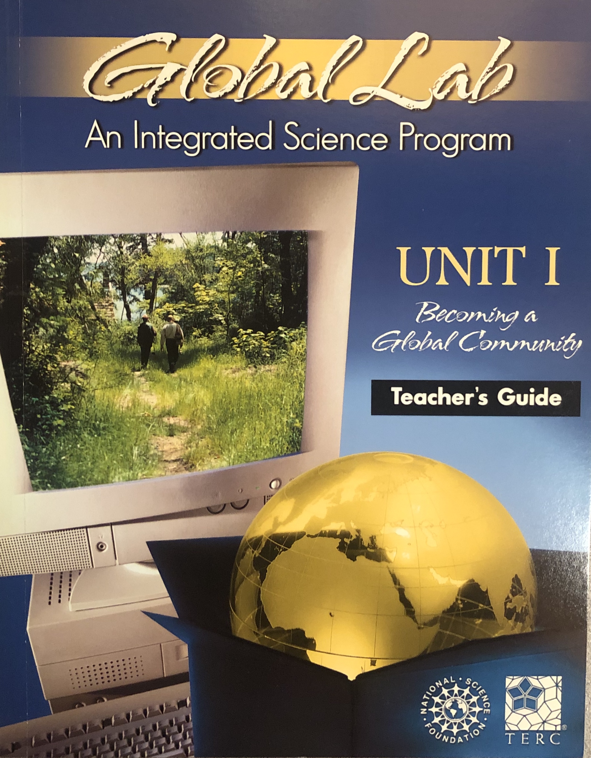 Global Lab Curriculum Published by Kendall/Hunt - TERC